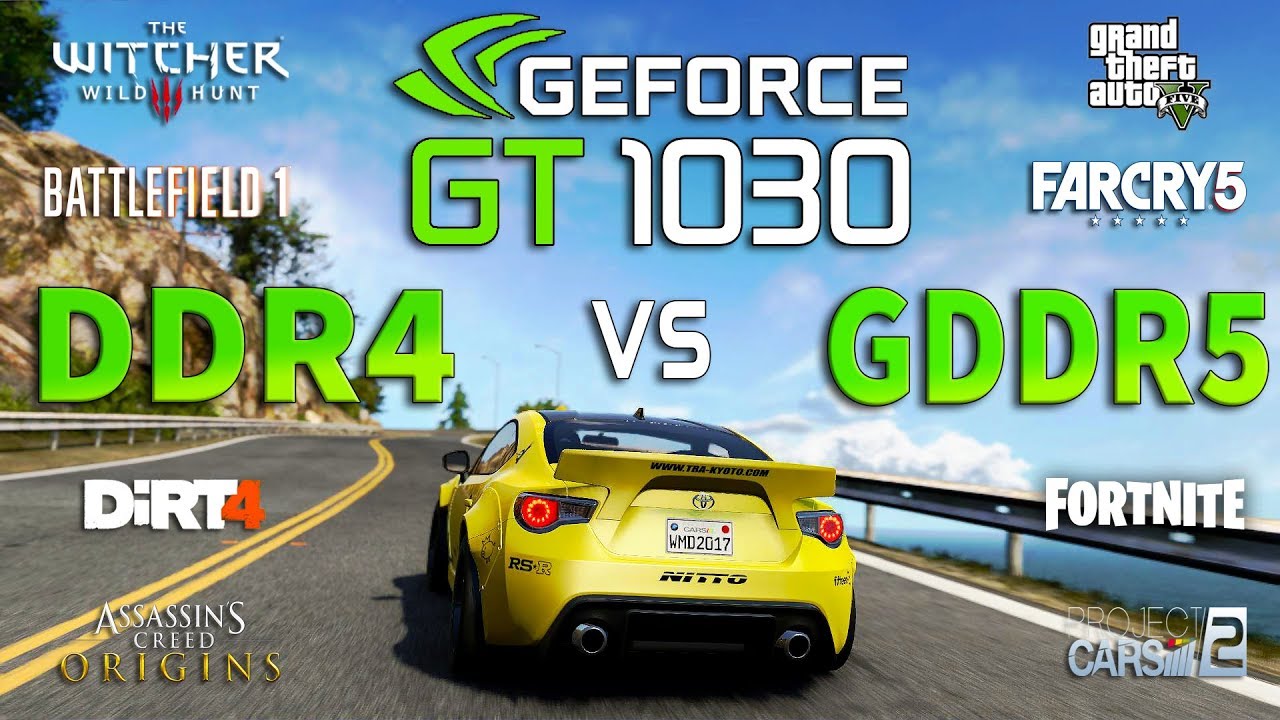 GT 1030 DDR4 vs GT 1030 GDDR5 test in 8 games