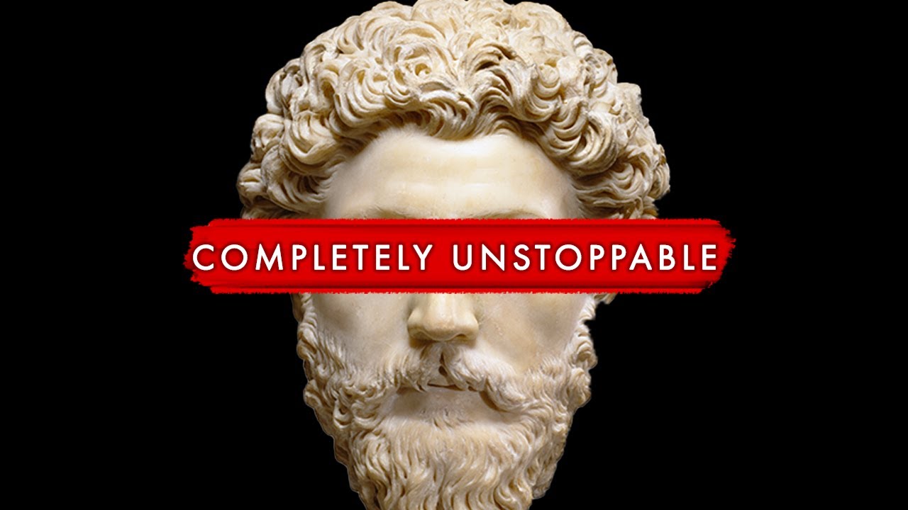 Becoming completely unstoppable in life (7 incredible stoic lessons)