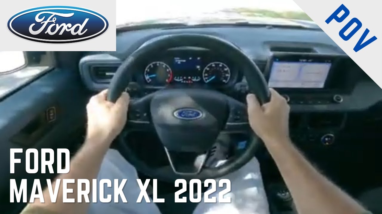 Ford Maverick XL 2022 | Encendido [POV-HD]