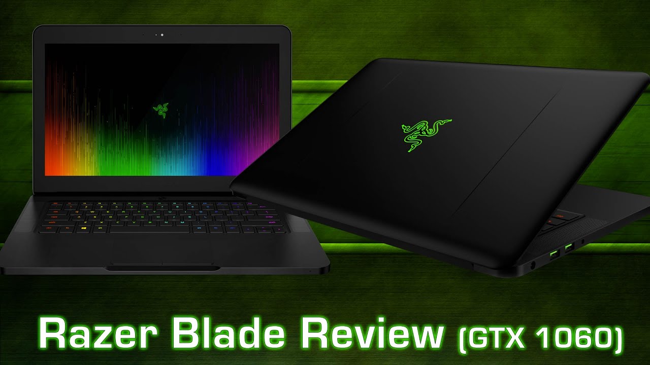 Razer Blade super slim laptop review 2016-2017 (Nvidia GTX 1060)