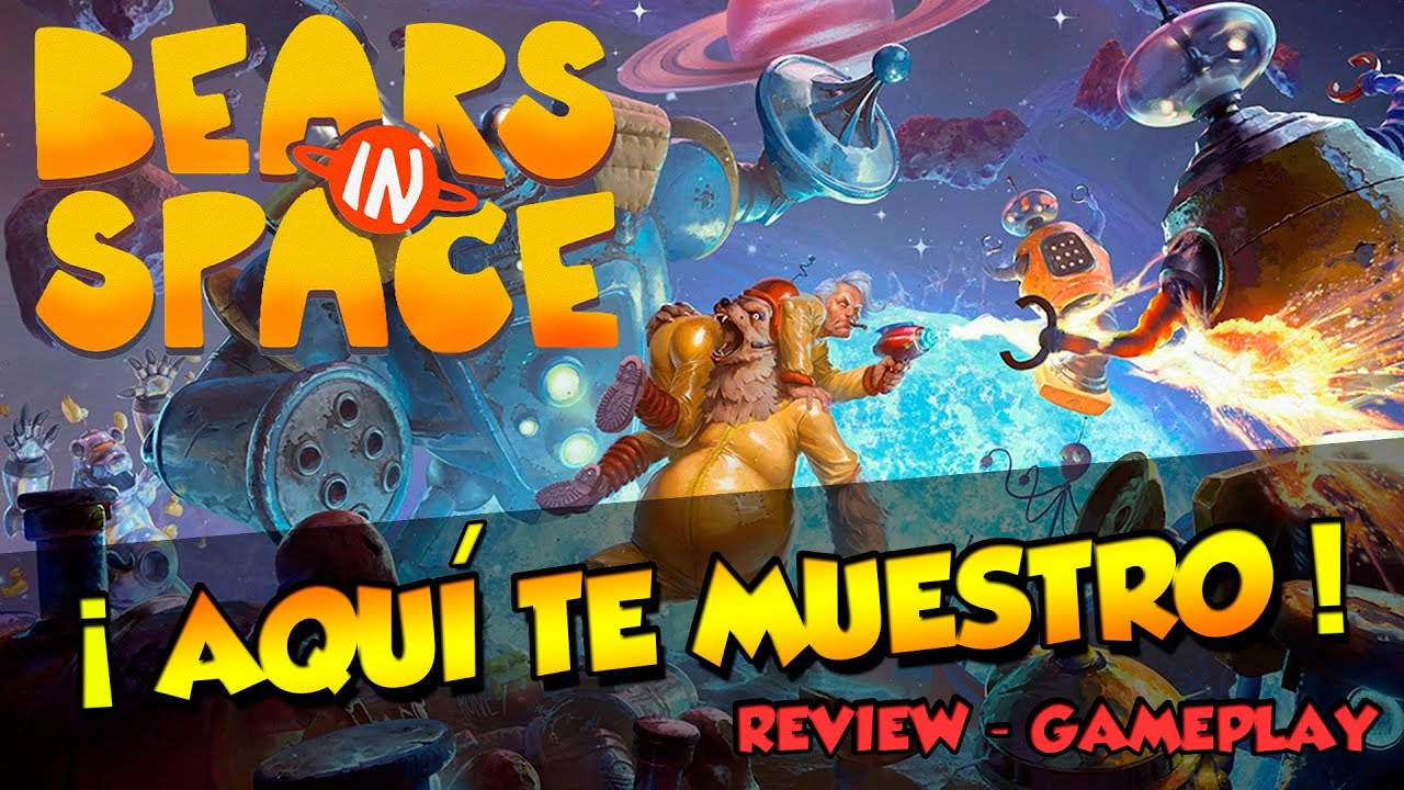 Bears in space secretos ocultos y robots malvados #review #gameplay # ...