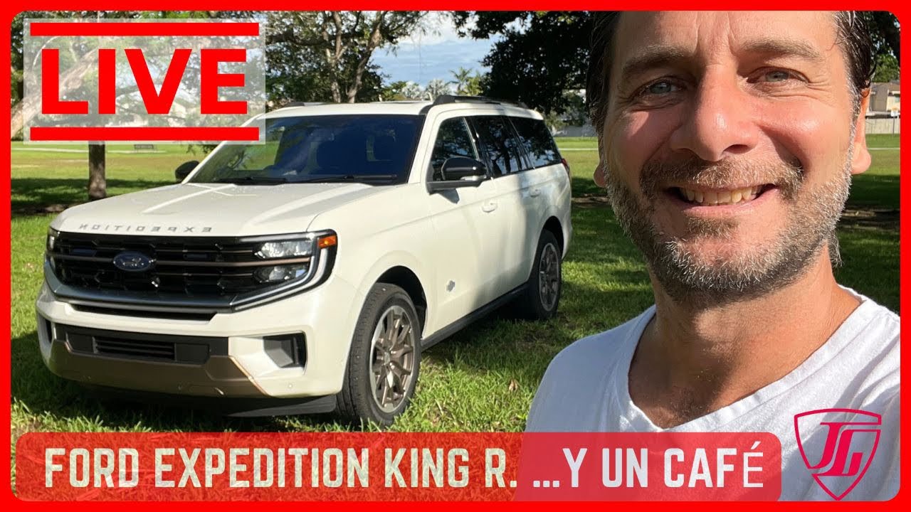 En directo: Ford Expedition King Ranch 2025 y un café
