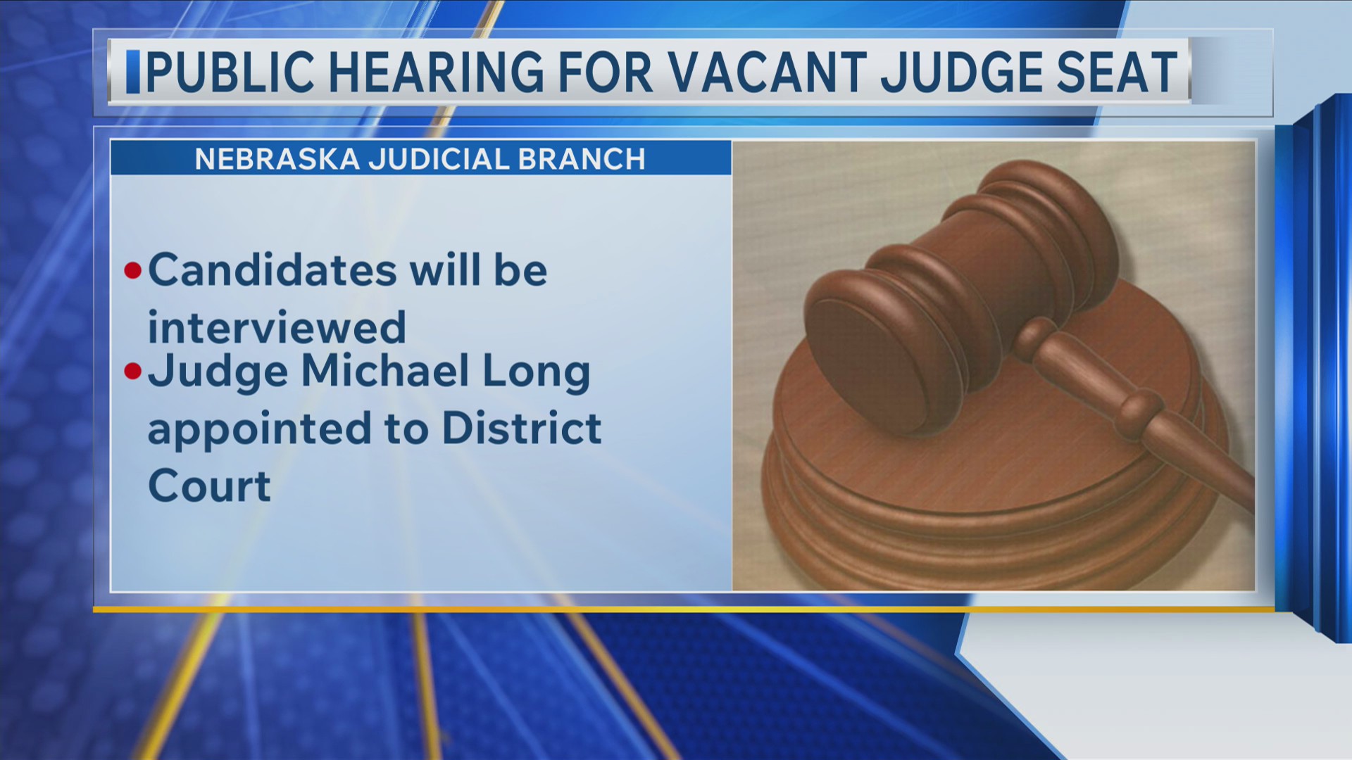 Public Hearing for Vacant Judge Seat in Nebraska