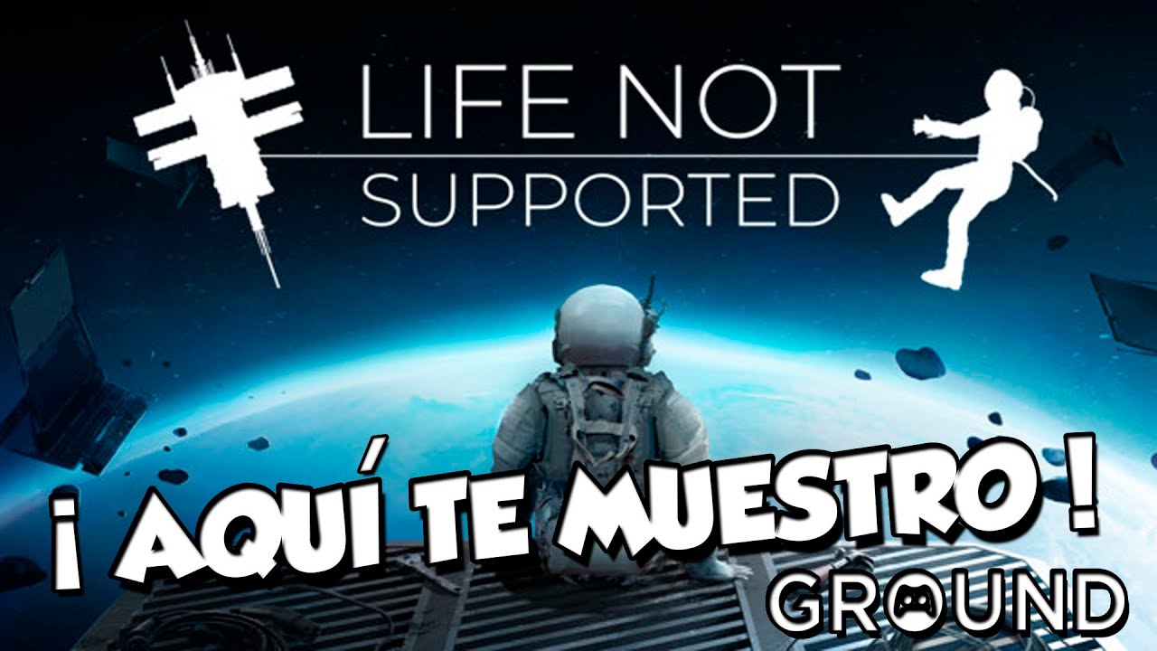 Life not supported - Mi propia base espacial - Gameplay - Análisis ...