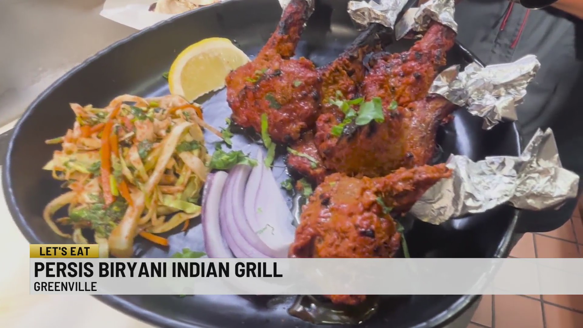 Let’s Eat at Persis Biryani Indian Grill in Greenville