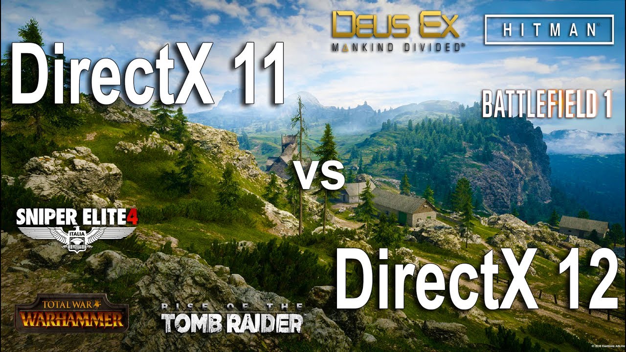 DirectX 11 vs DirectX 12 test in 6 games