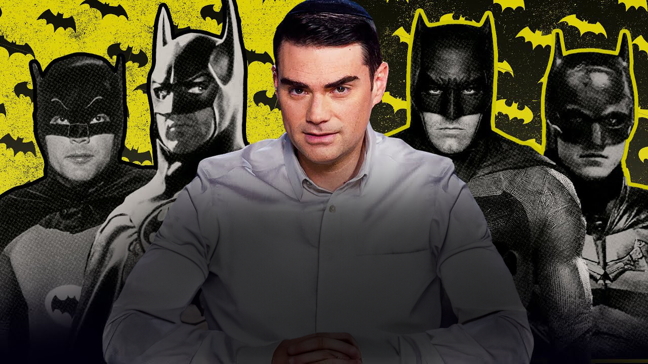 Ben Shapiro ranks the Batman film franchise