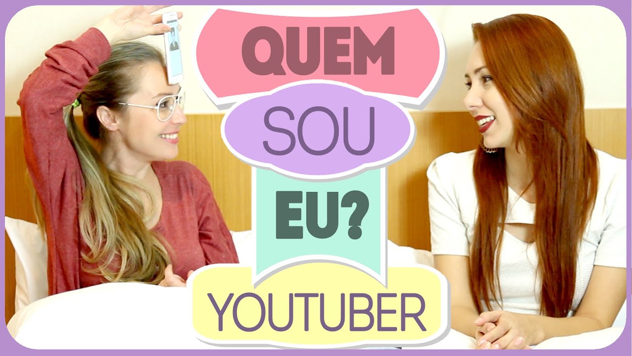 Quem sou eu? Youtubers - Collab Amanda Morbeck