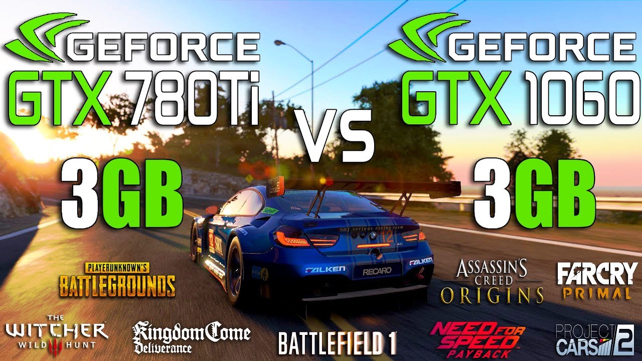 GTX 780 Ti 3GB vs GTX 1060 3GB test in 8 games