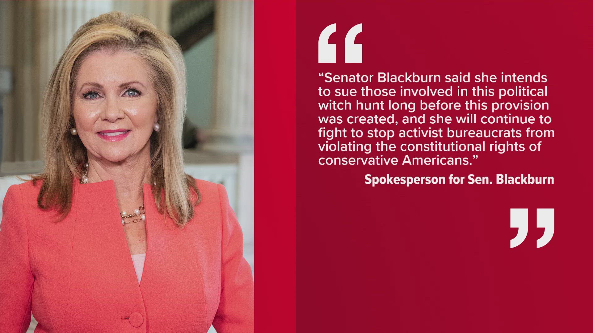 Sen. Marsha Blackburn is going back on her plans to sue the federal ...