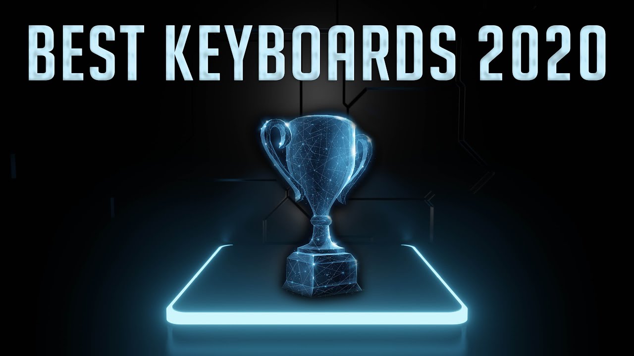 Best keyboards of 2020