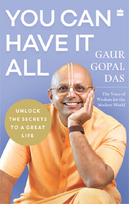 HarperCollins India to publish Gaur Gopal Das's new book You Can Have ...