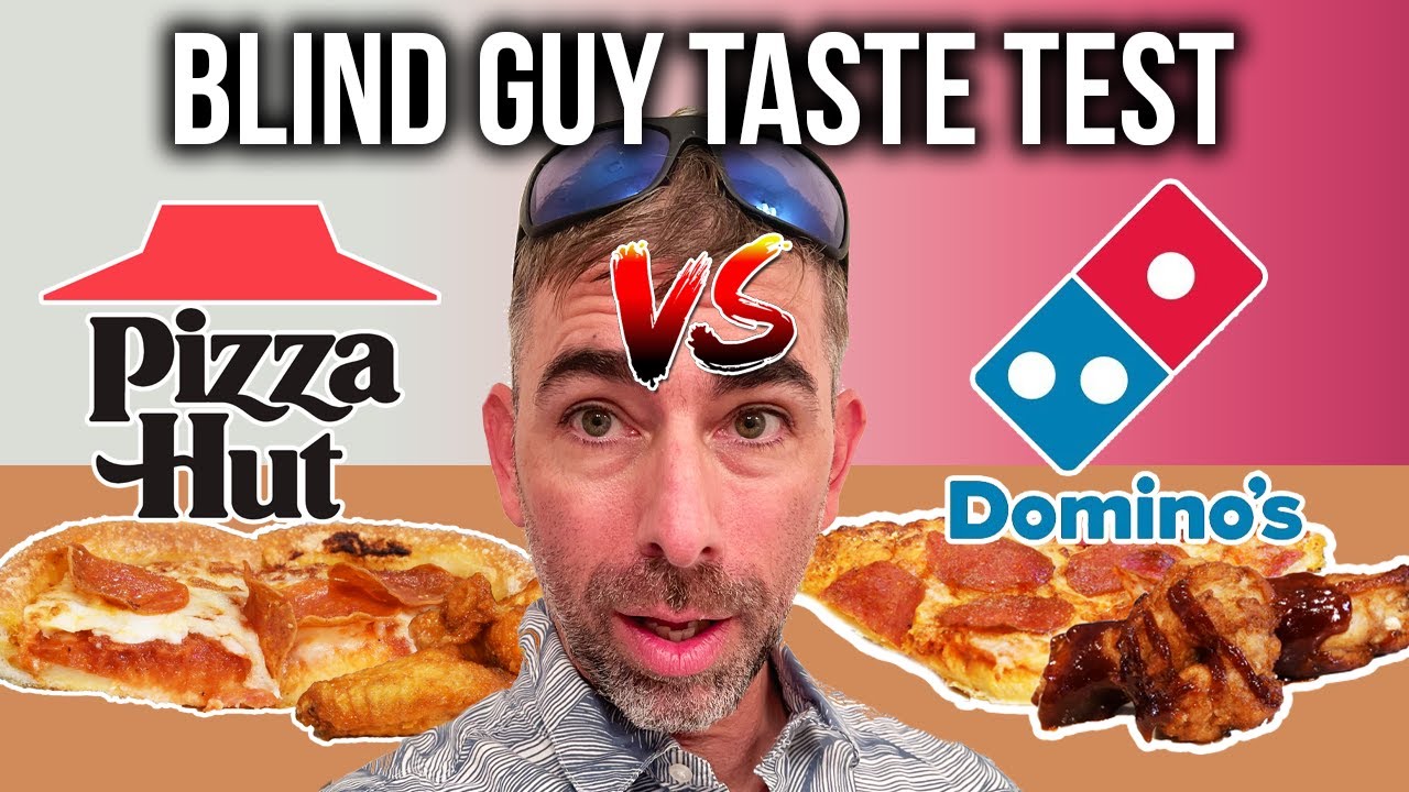 Pizza Hut vs Domino's - blind guy taste test