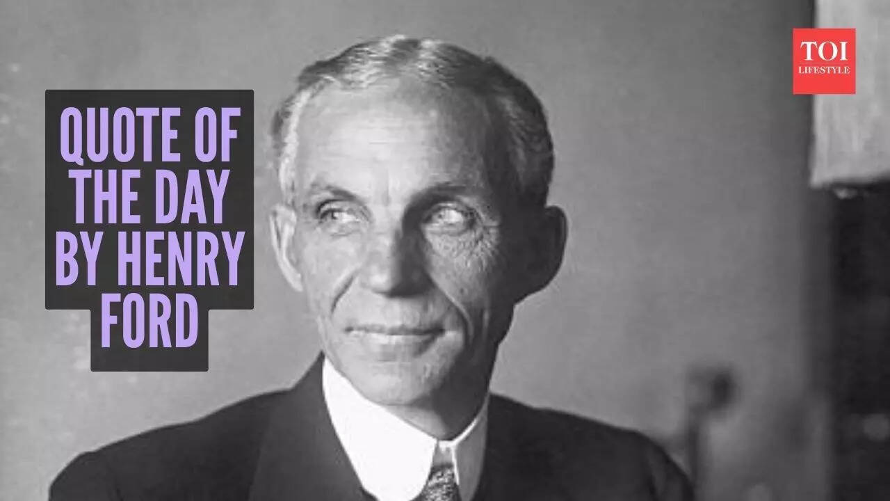 Quote of the day by Henry Ford: “If there is any one secret of success ...