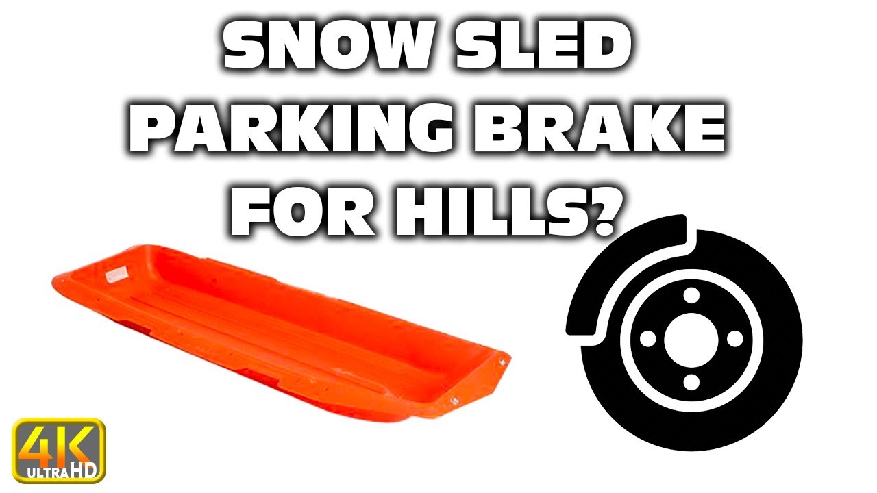 Adding a Brake to My Paris Expedition Snow Sled – Safer Snow Adventures ...