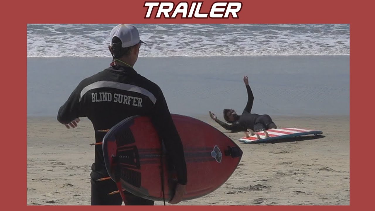 Kook surfs with blind surf buddy - trailer