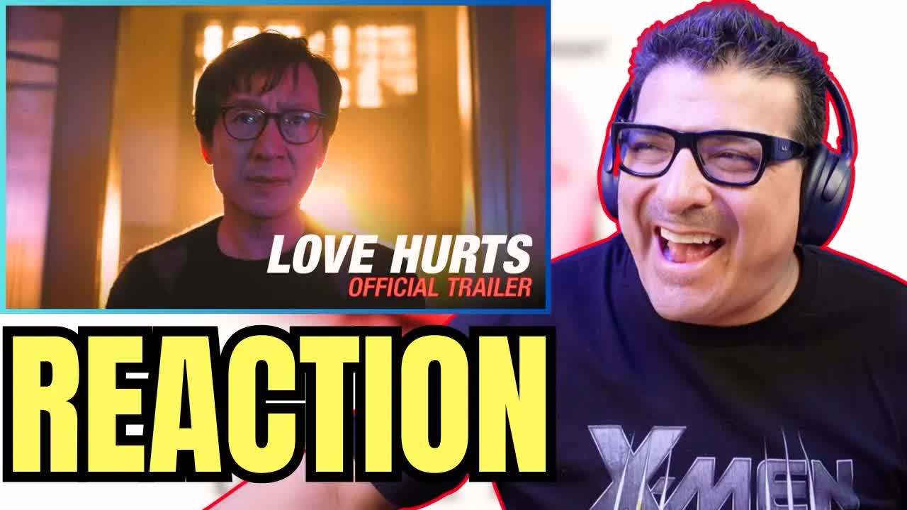 LOVE HURTS | Official Trailer Reaction | Ke Hey Quan | Universal Pictures
