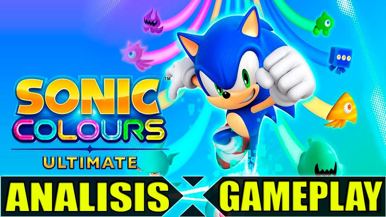 Sonic Colors Ultimate evitando que el mal se salga con la suya