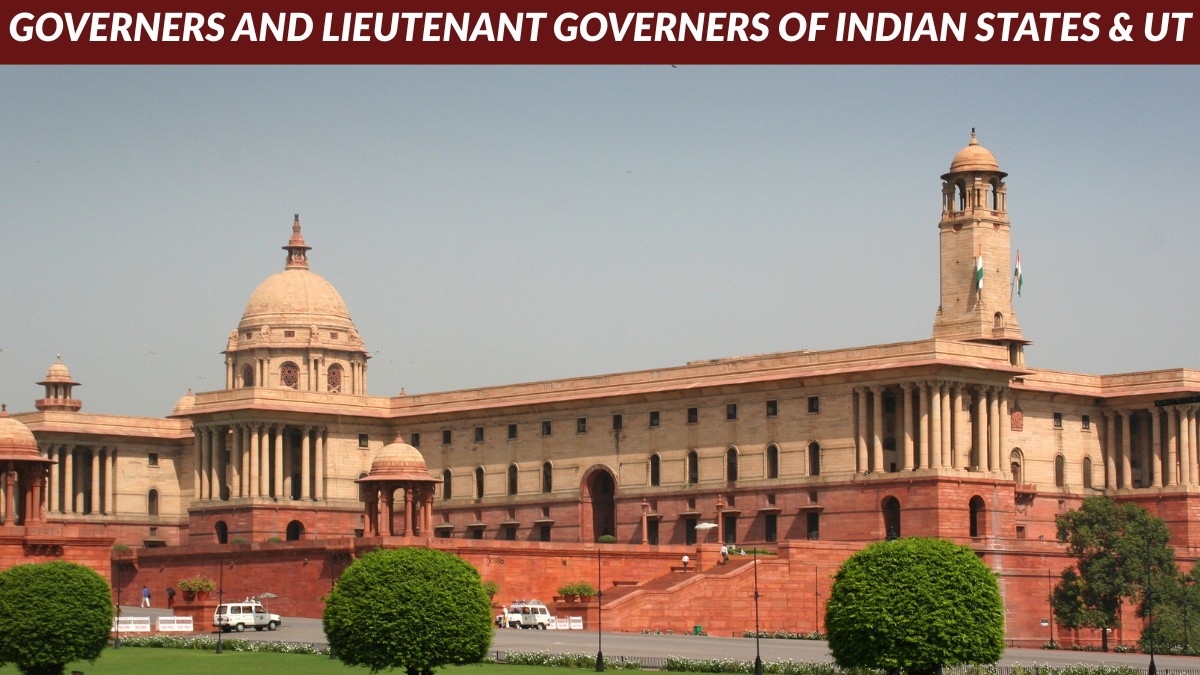 List of Governors and Lieutenant Governors of Indian States and Union ...