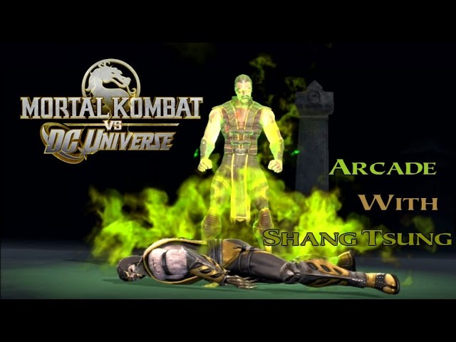 Mortal Kombat vs. DC Universe playthrough - Shang Tsung