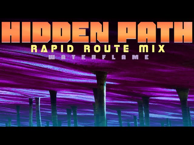 Hidden path (rapid route mix)
