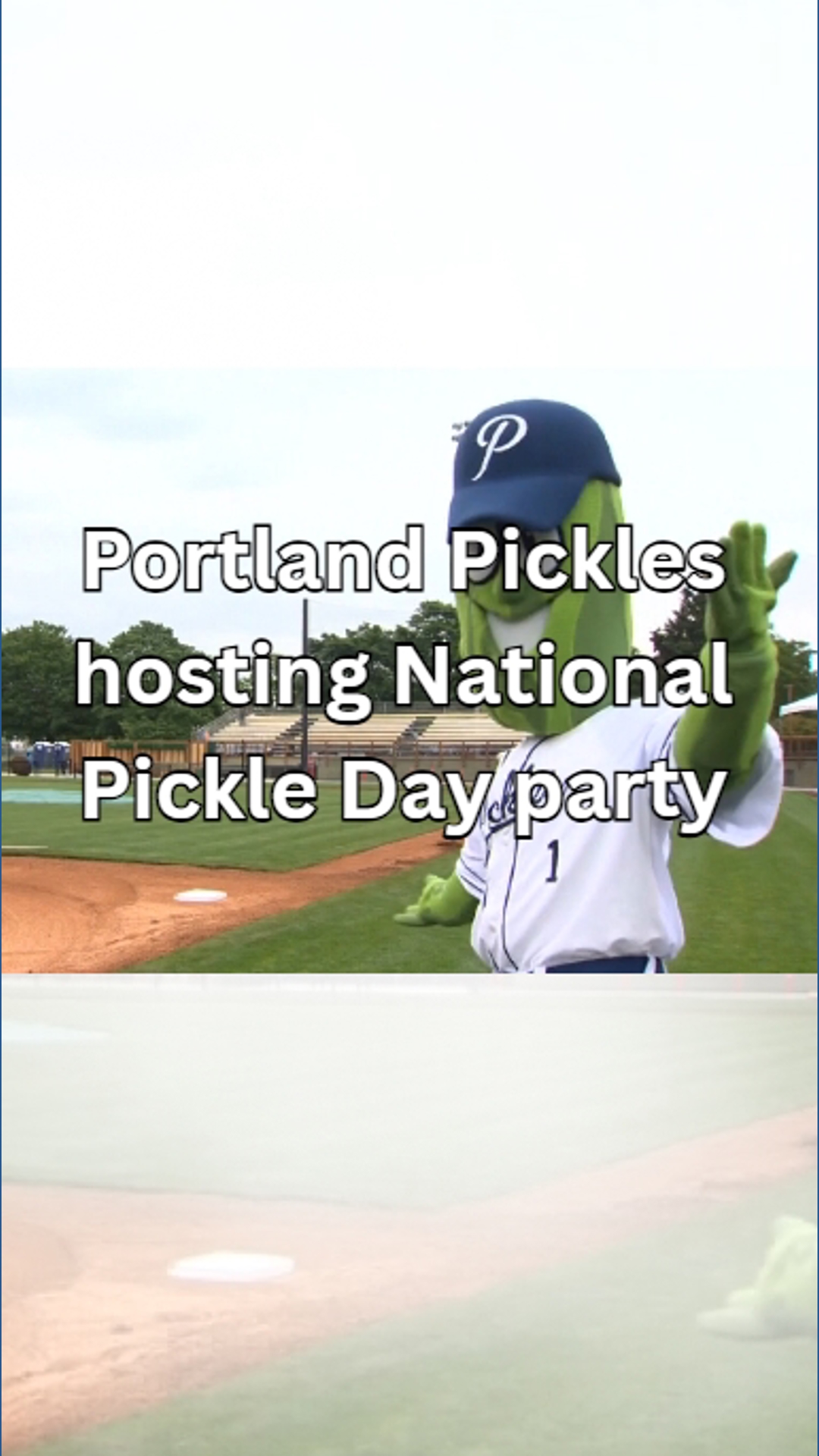 Portland Pickles hosting party for National Pickle Day
