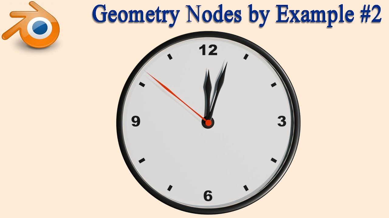 Learn geometry nodes by examples - create and manipulate clock hands #oe278