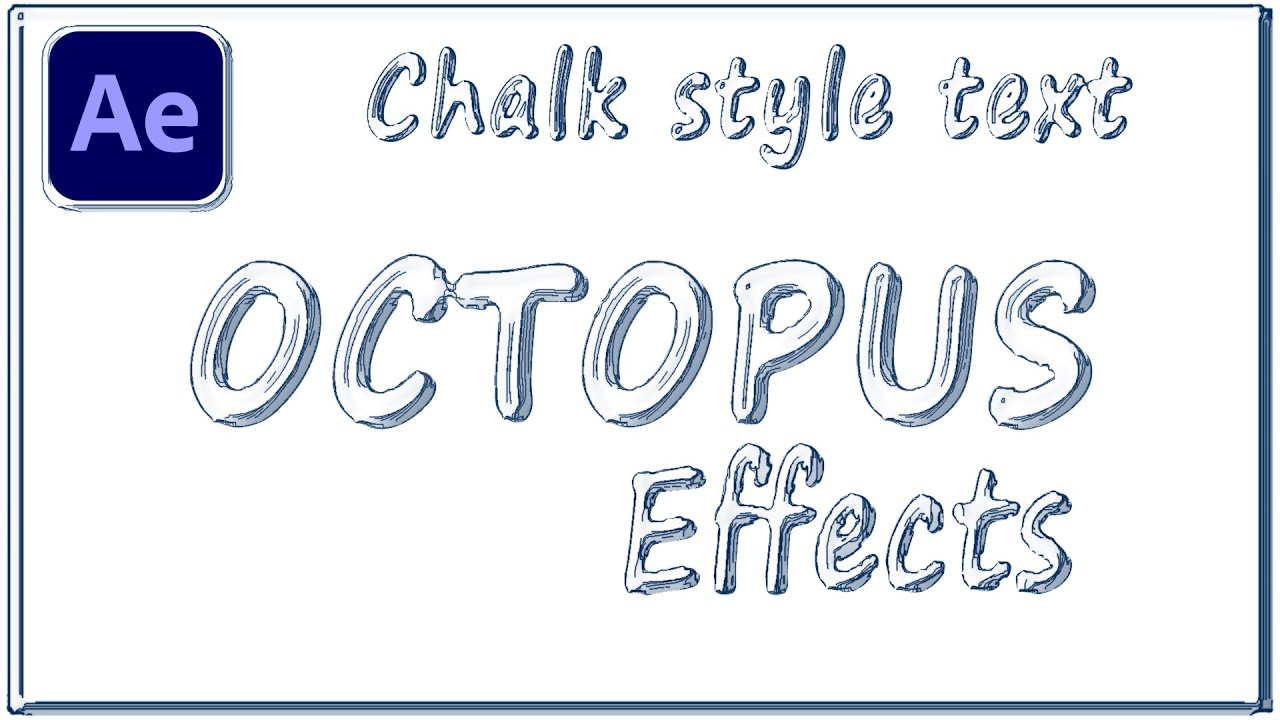 How to create chalk-style text in After Effects #oe339