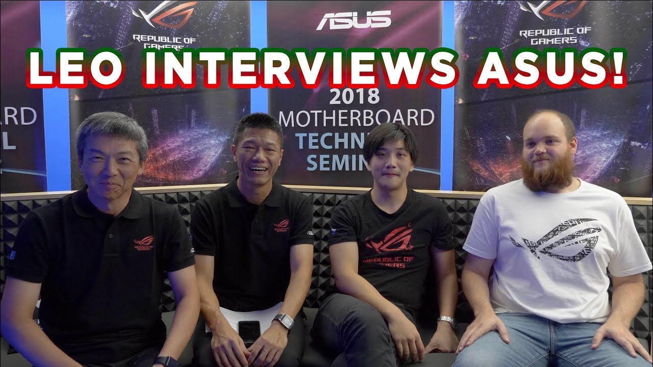 Leo gets the inside info from ASUS (featuring Jon 'Elmor' Sandstrom)