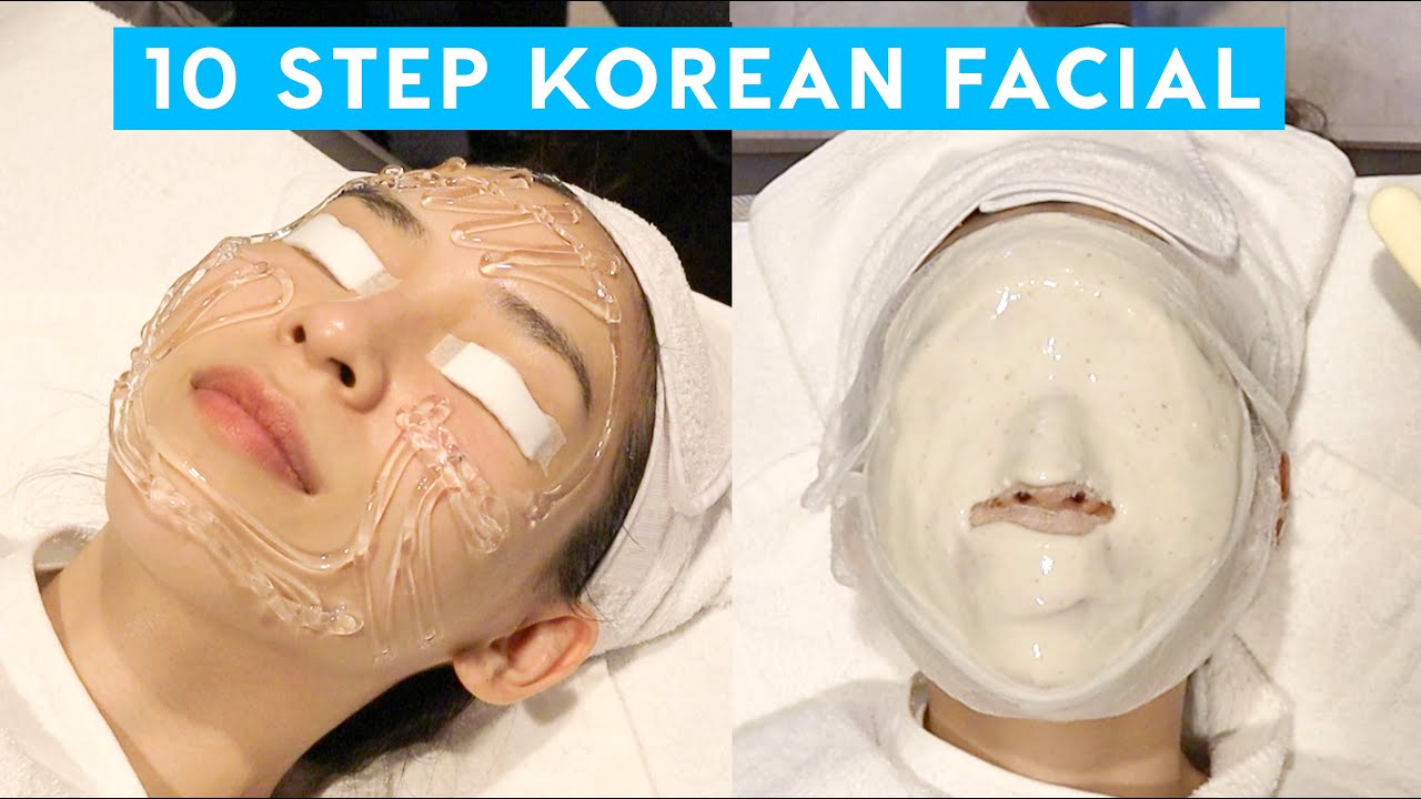 I got a 10 step Korean facial