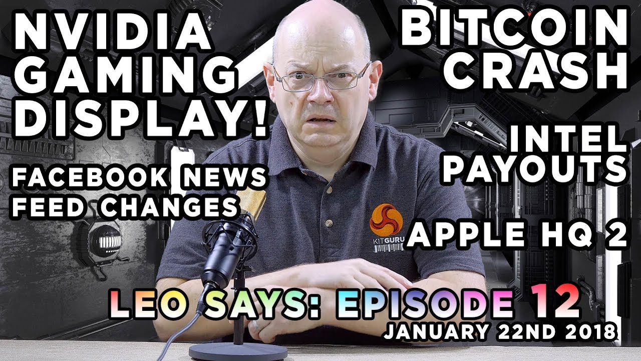 Leo says ep12: Nvidia big format display, Intel payouts, Bitcoin ...