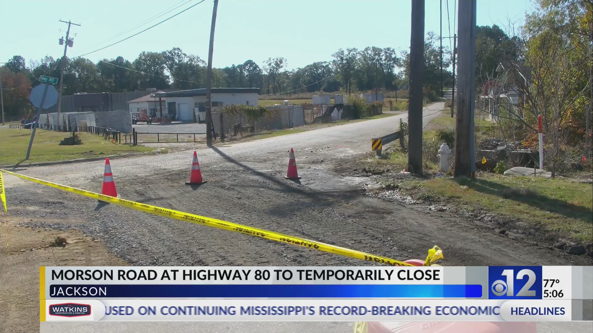 Morson Road at Highway 80 in Jackson to temporarily close