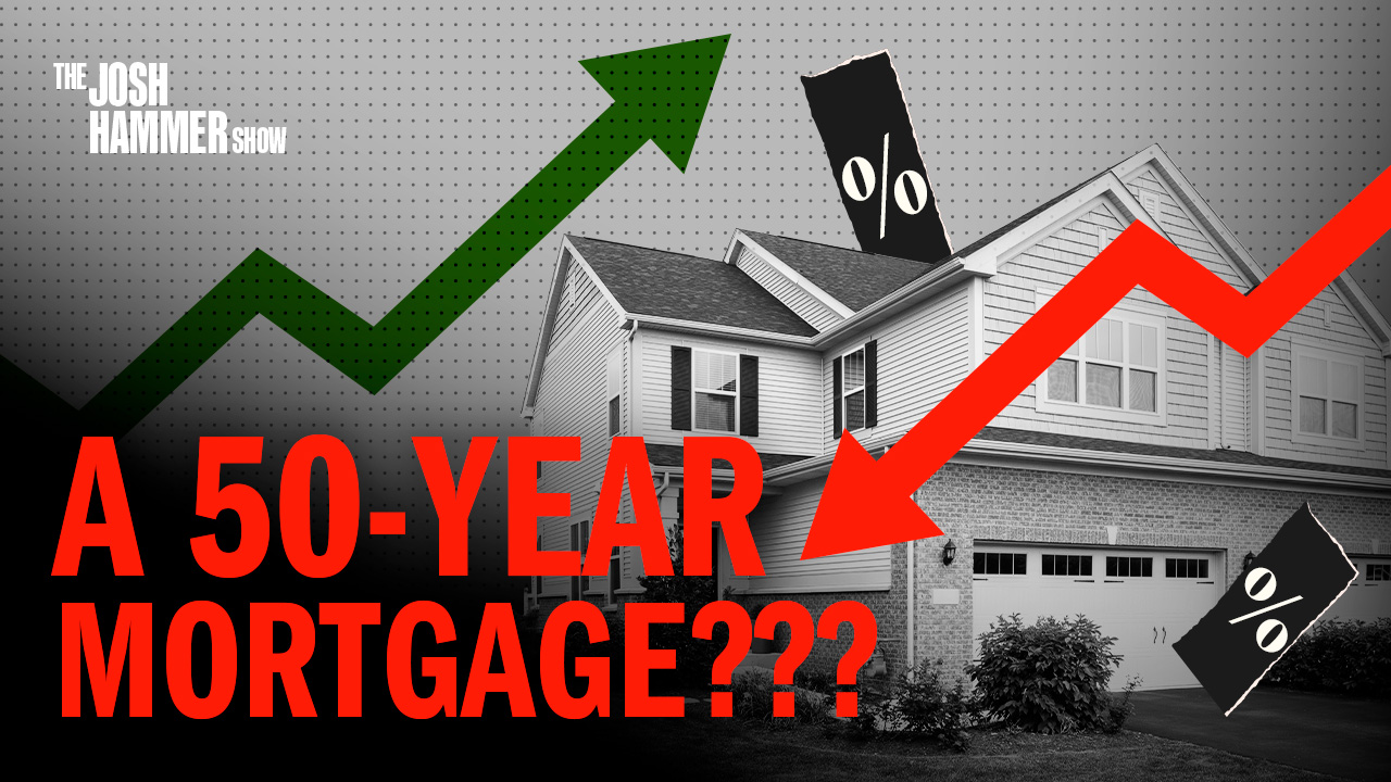 A 50-YEAR Mortgage???
