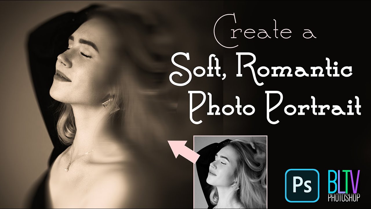 Photoshop: How to create a soft, romantic, photo portrait