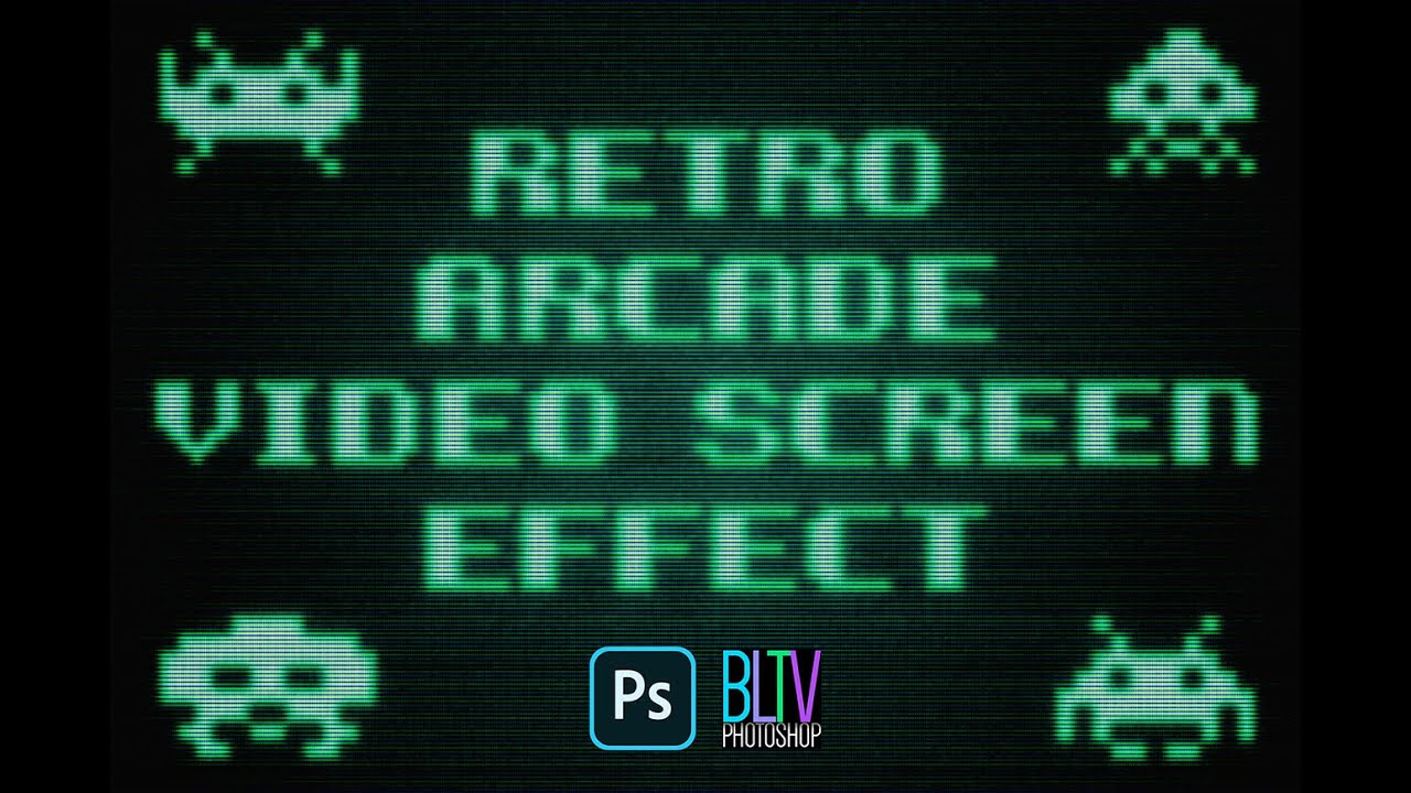 Photoshop: Create the look of a retro arcade video game screen