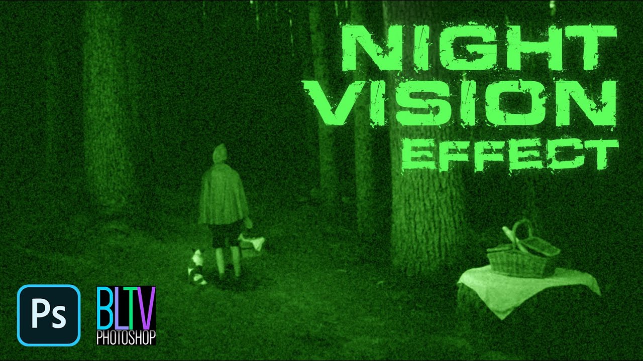 Photoshop: How to quickly create the night vision effect!