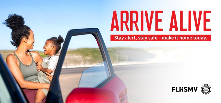 FLHSMV and FHP urge safe driving this holiday season with ‘Arrive Alive ...