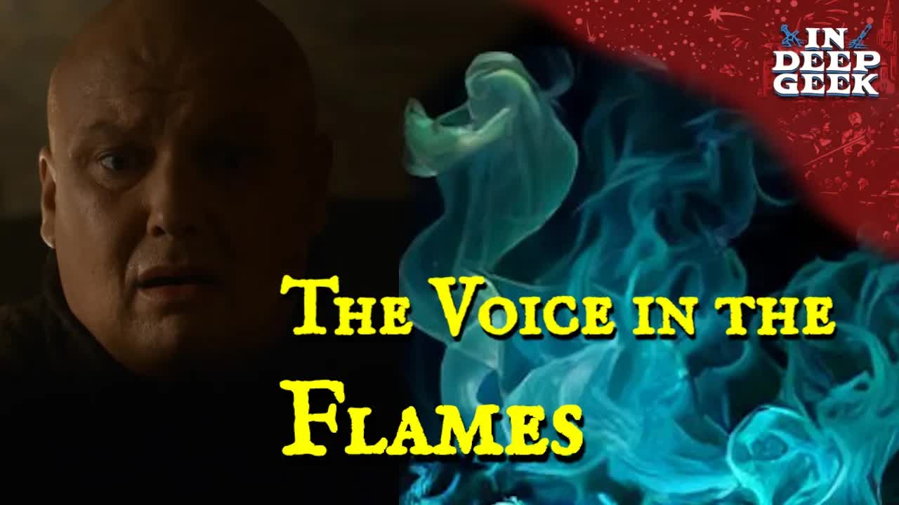 What did Varys hear in the flames?