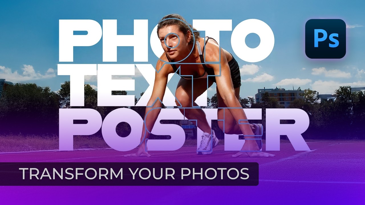 Photoshop: Create stunning photo-text posters!