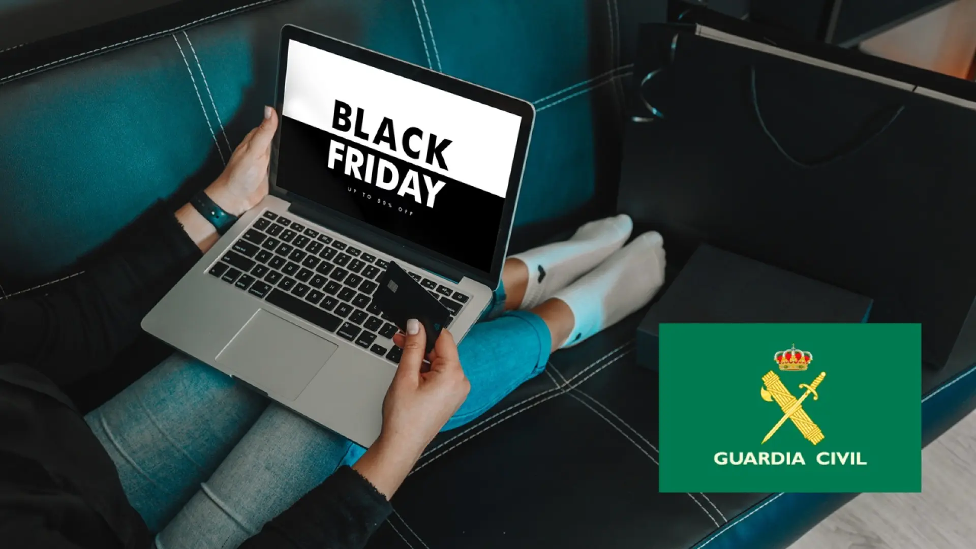Black Friday 2025: los cinco consejos infalibles de la Guardia Civil ...