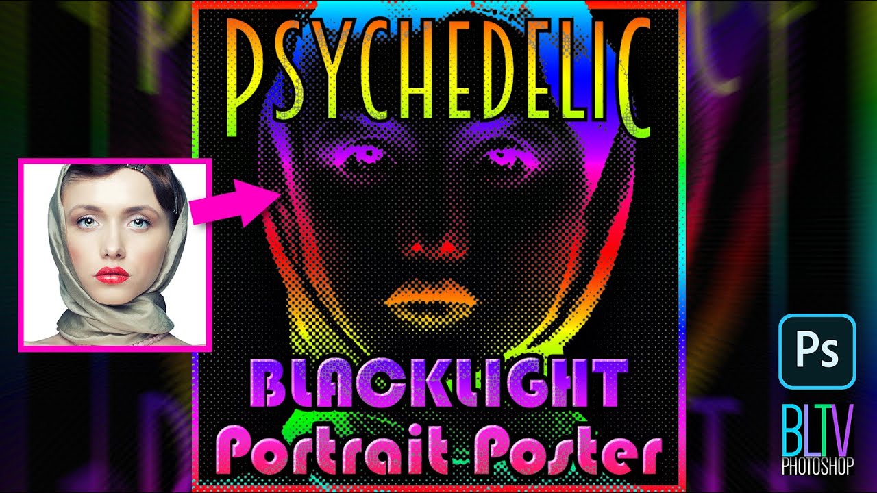 Photoshop: Create classic day-glo, psychedelic portrait posters