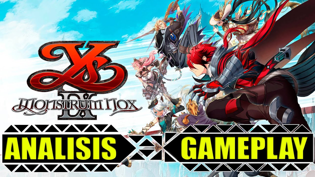 Jugamos a [Ys IX Monstrum Nox] Un nuevo mundo, una gran historia