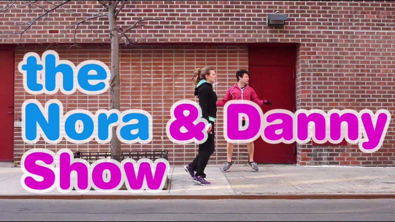 Nora & Danny show promo