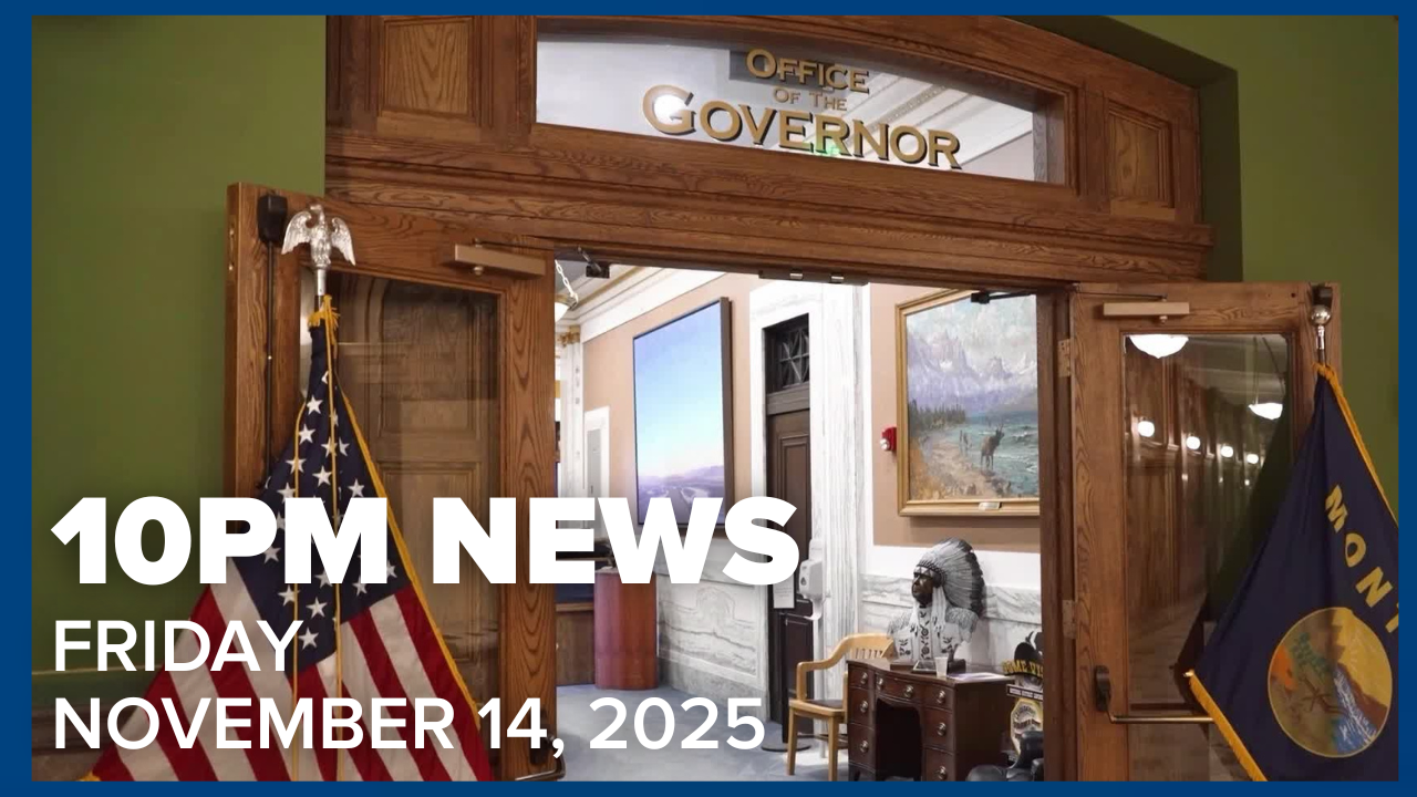 KRTV 10pm News for Friday, November 14, 2025