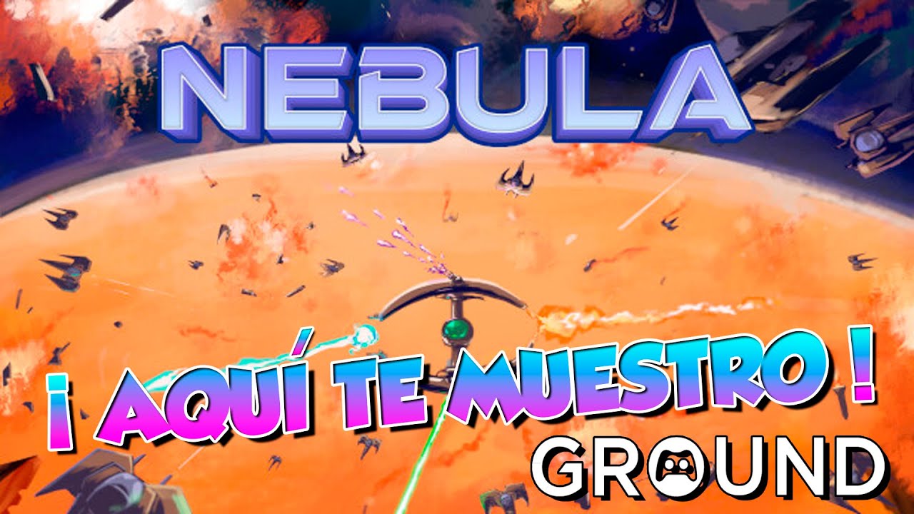Nebula - Escapar no es una opción - gameplay - análisis - impresión ...