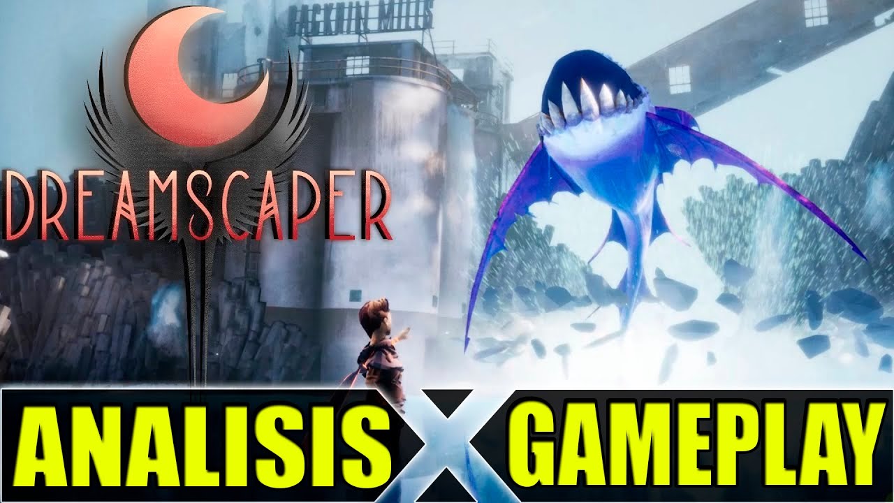 DREAMSCAPER - EL MUNDO DE LOS SUEÑOS - ANALISIS GAMEPLAY ESPAÑOL