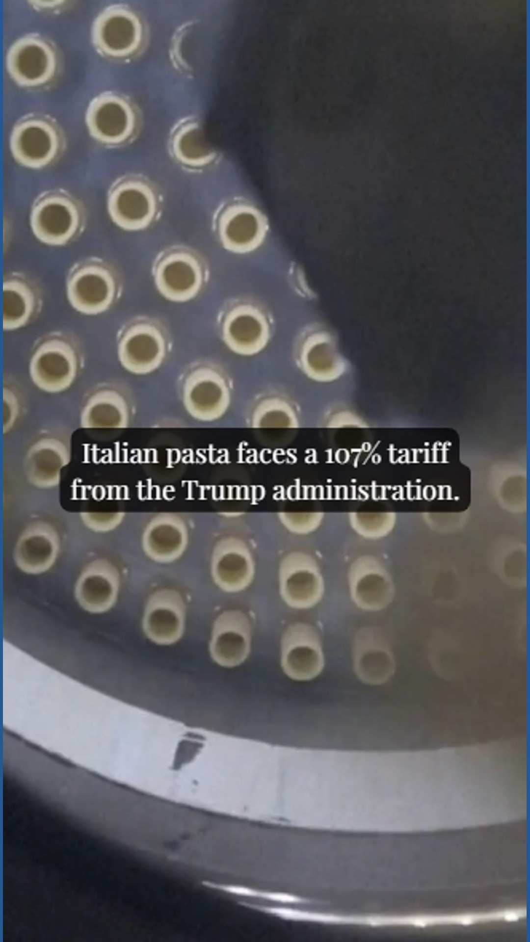 Italian pasta faces a 107% tariff from the Trump administration.