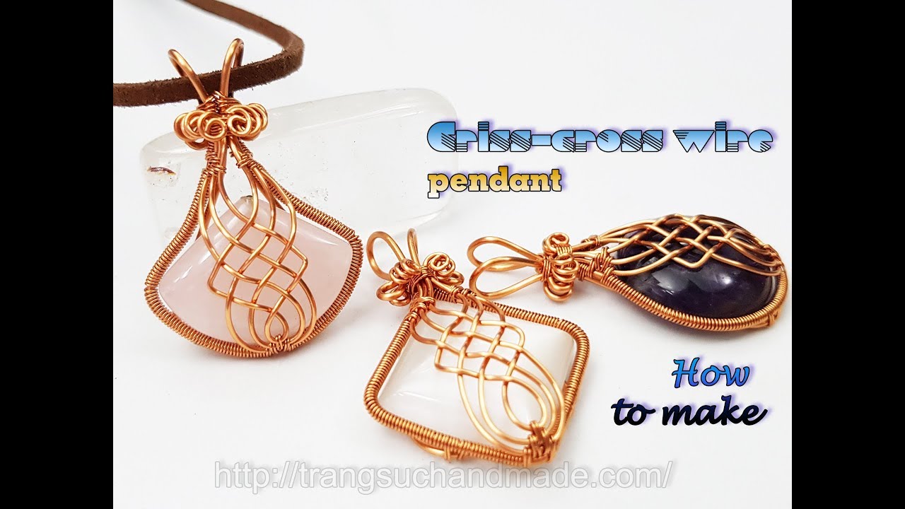 Criss-cross wire pendant with large stones without holes - Wire wrapped ...