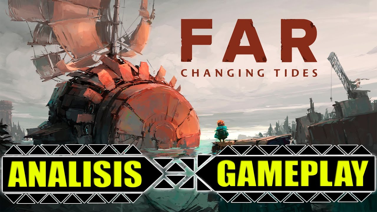 Jugamos a [Far Changing Tides] buscando un nuevo hogar