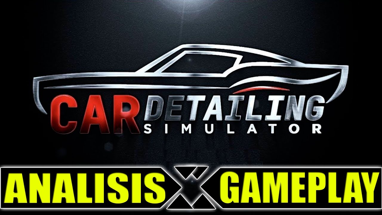 Jugamos a [Car Detailing Simulator] limpiando mi coche nuevo!